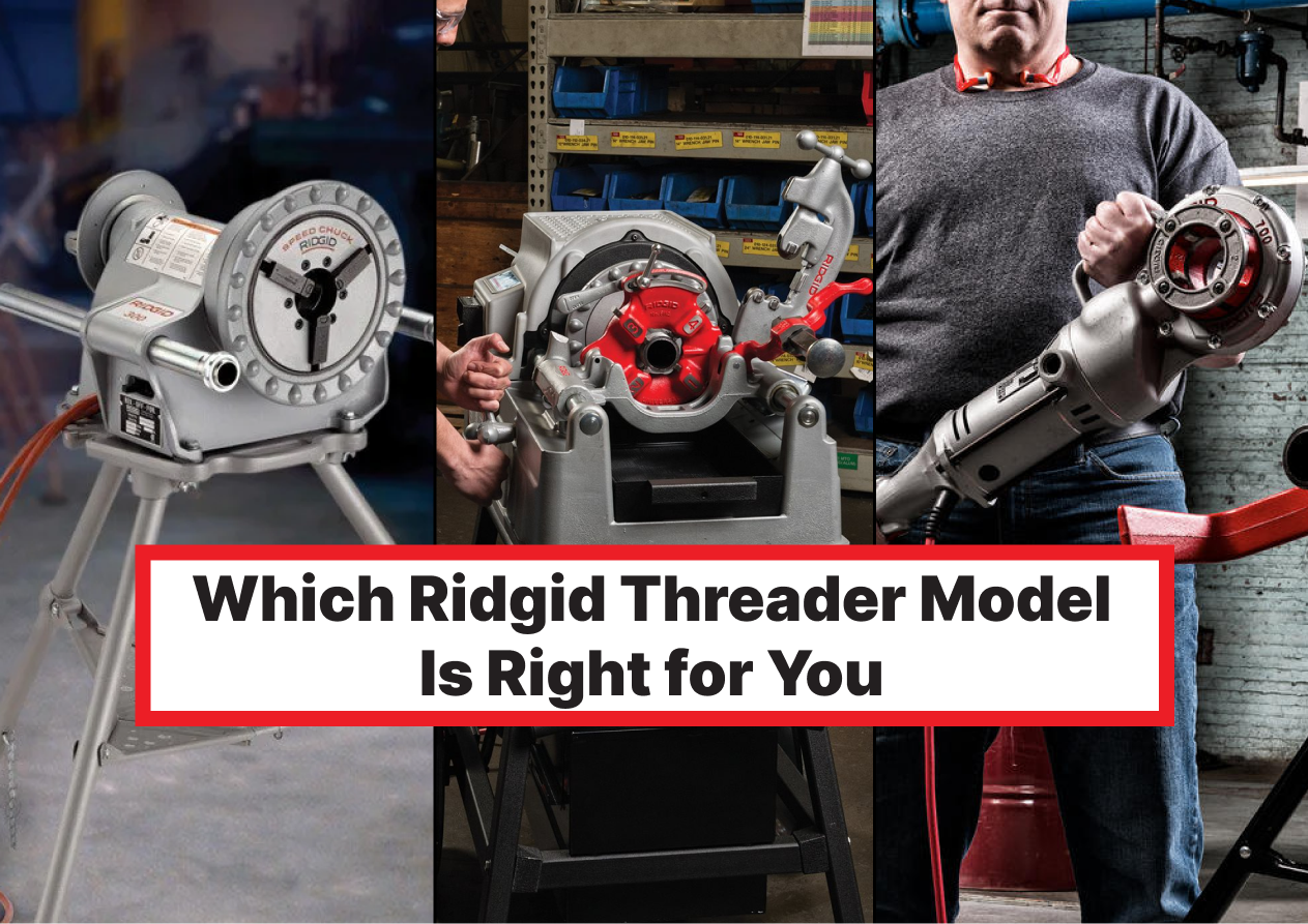 Which RIDGID Threader Model Is Right for You | Tool Mart | Blogs